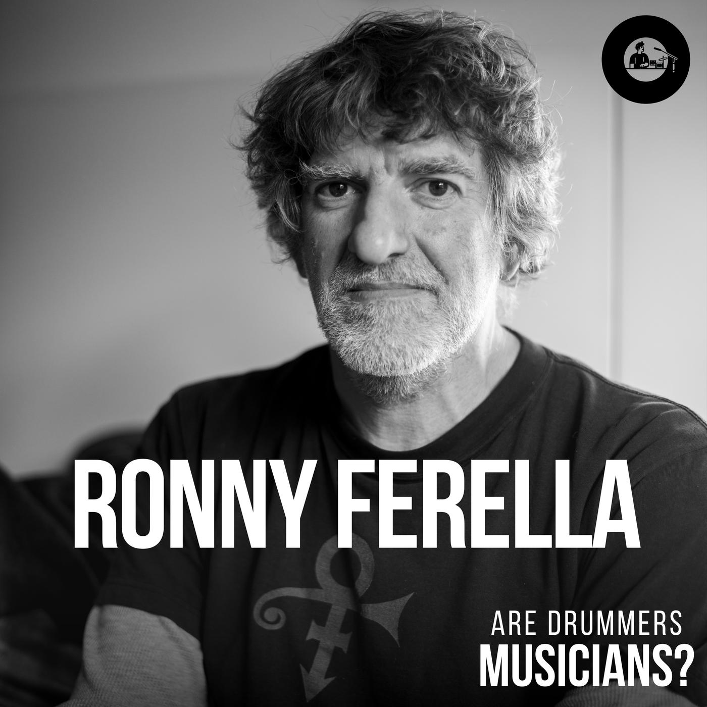 50. Ronny Ferella: Jazz Drumming, Community, Hard Work, and the ...