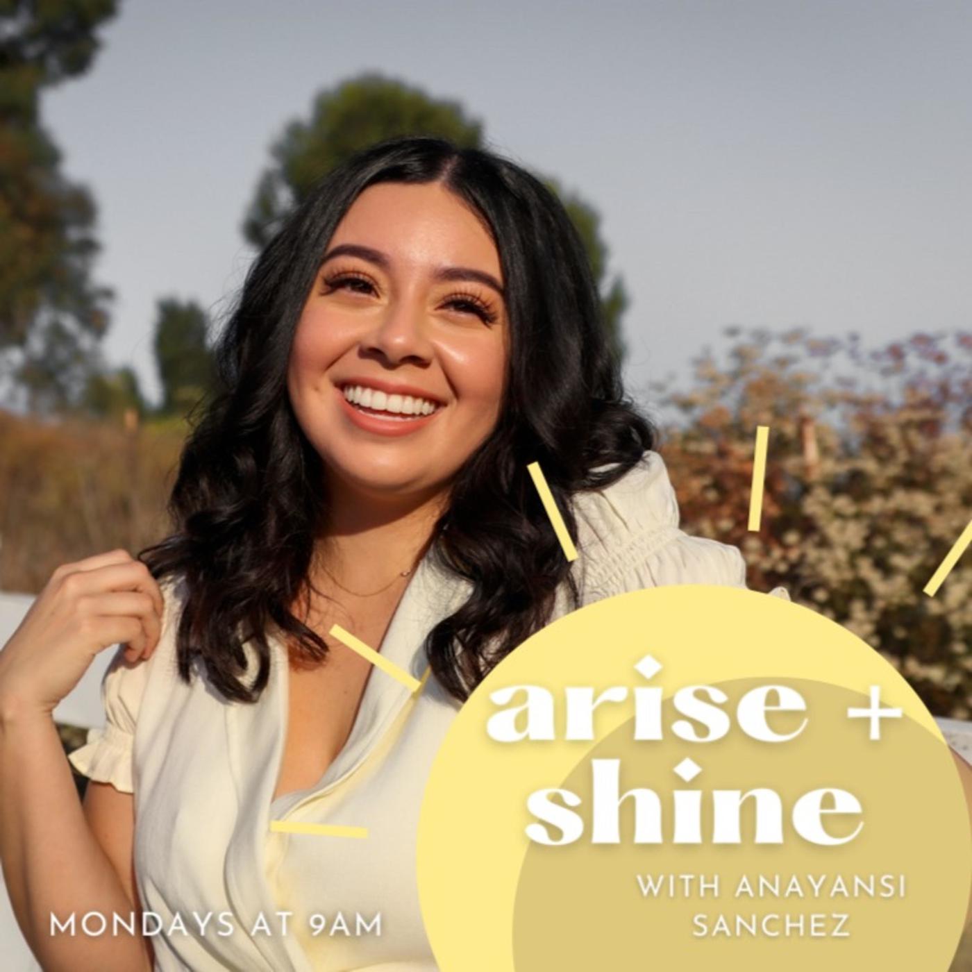 Arise + Shine with Anayansi Sanchez (podcast) - Anayansi Sanchez ...
