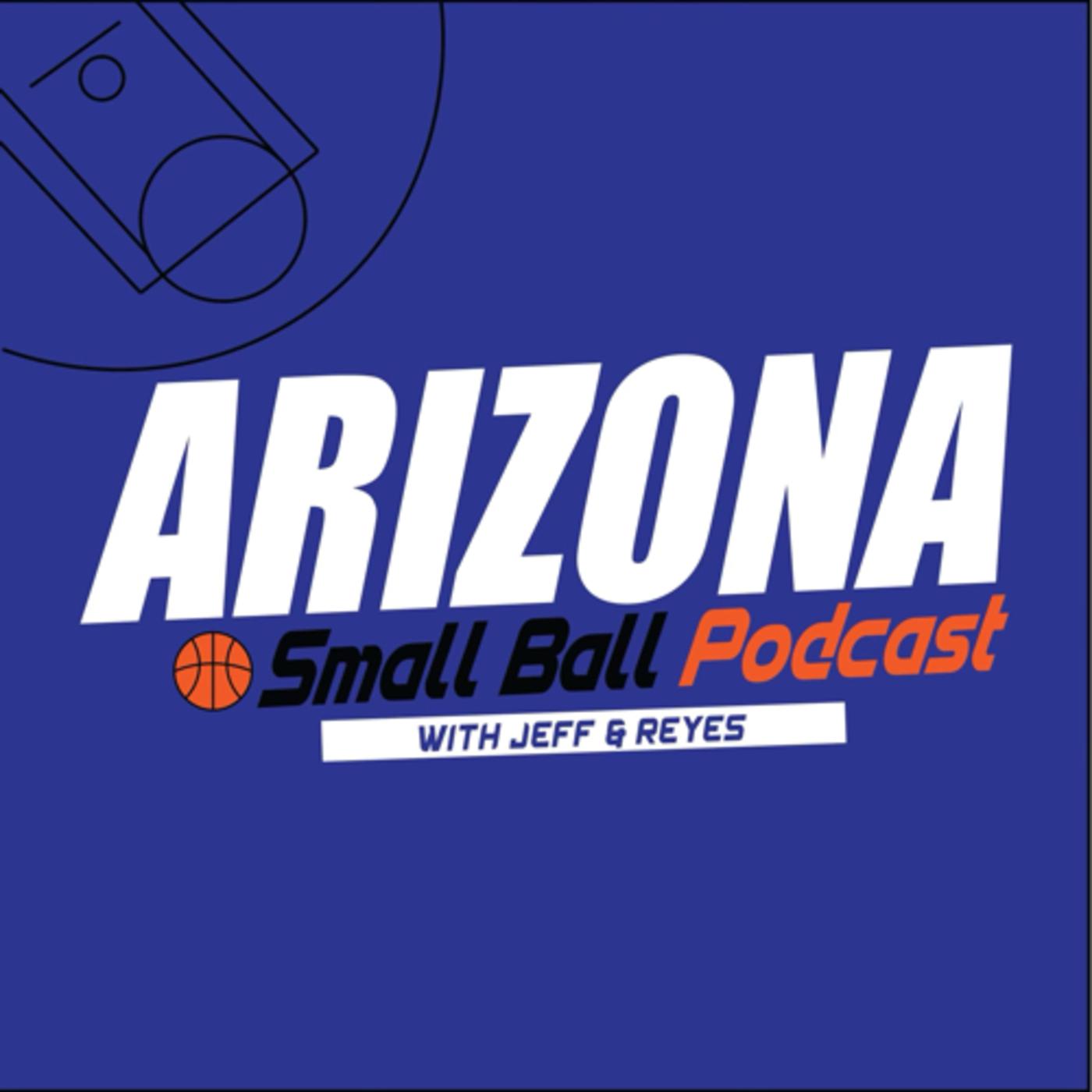 Arizona Small Ball Podcast - Jeff Luera/Reyes Herrera | Listen Notes