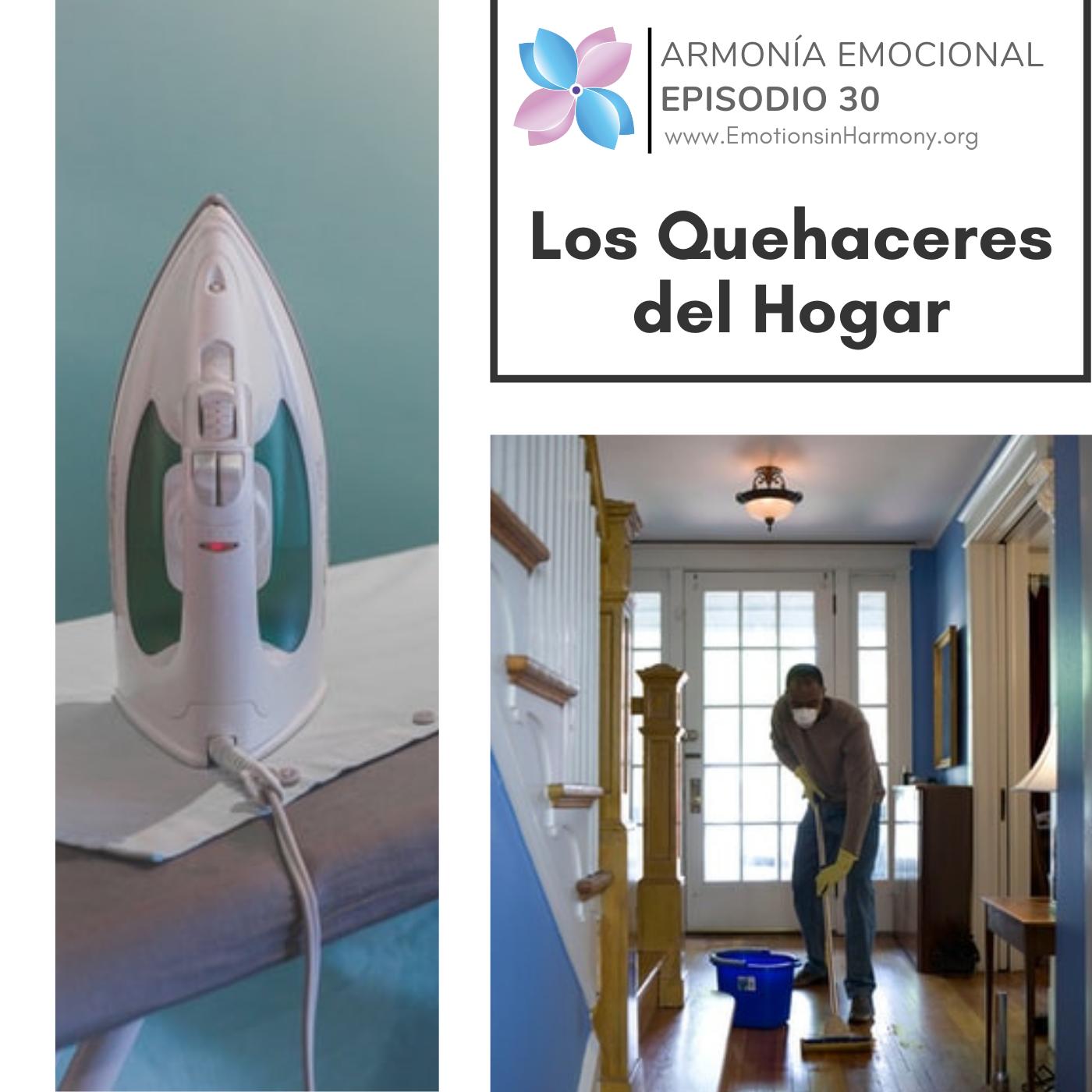 Los Quehaceres del Hogar - Armonia Emocional (podcast) | Listen Notes