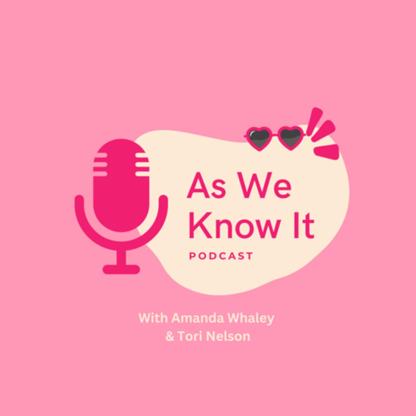 As We Know It (podcast) - Amanda Whaley | Listen Notes