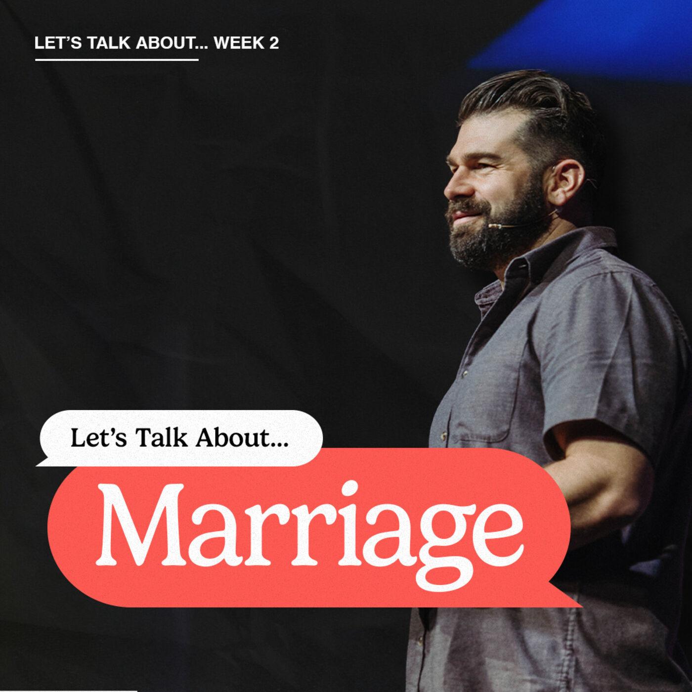 Let's Talk about Marriage | Pastor Thomas Lane | Ascent Church | Listen ...