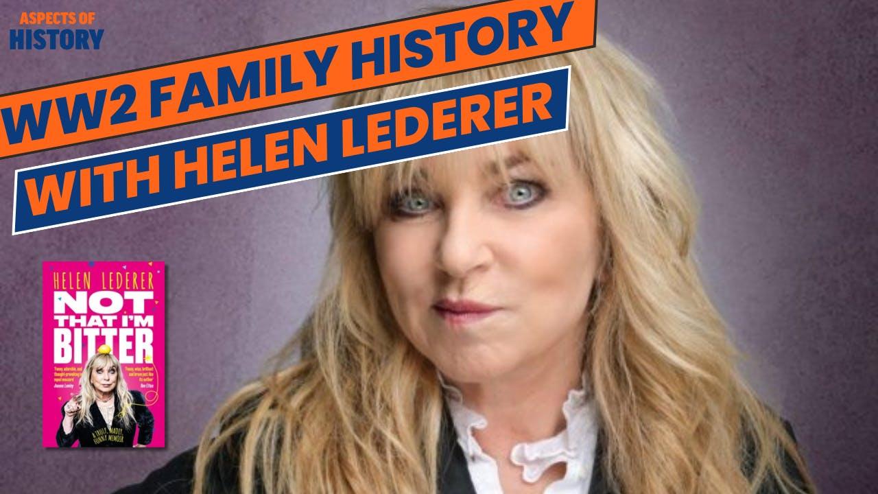 WW2 Family History and the 1980s with Helen Lederer | Listen Notes