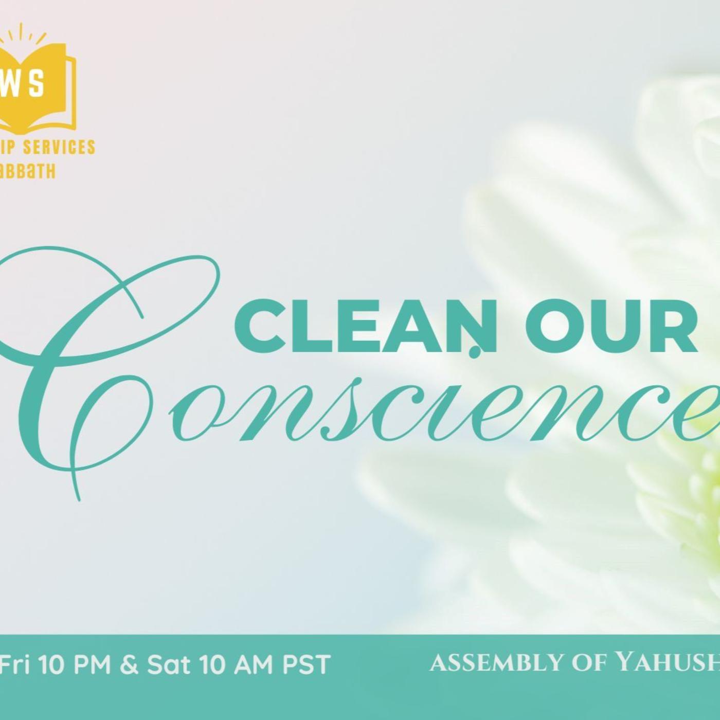 WS - Clean Our Conscience - Assembly of Yahusha (podcast) | Listen Notes