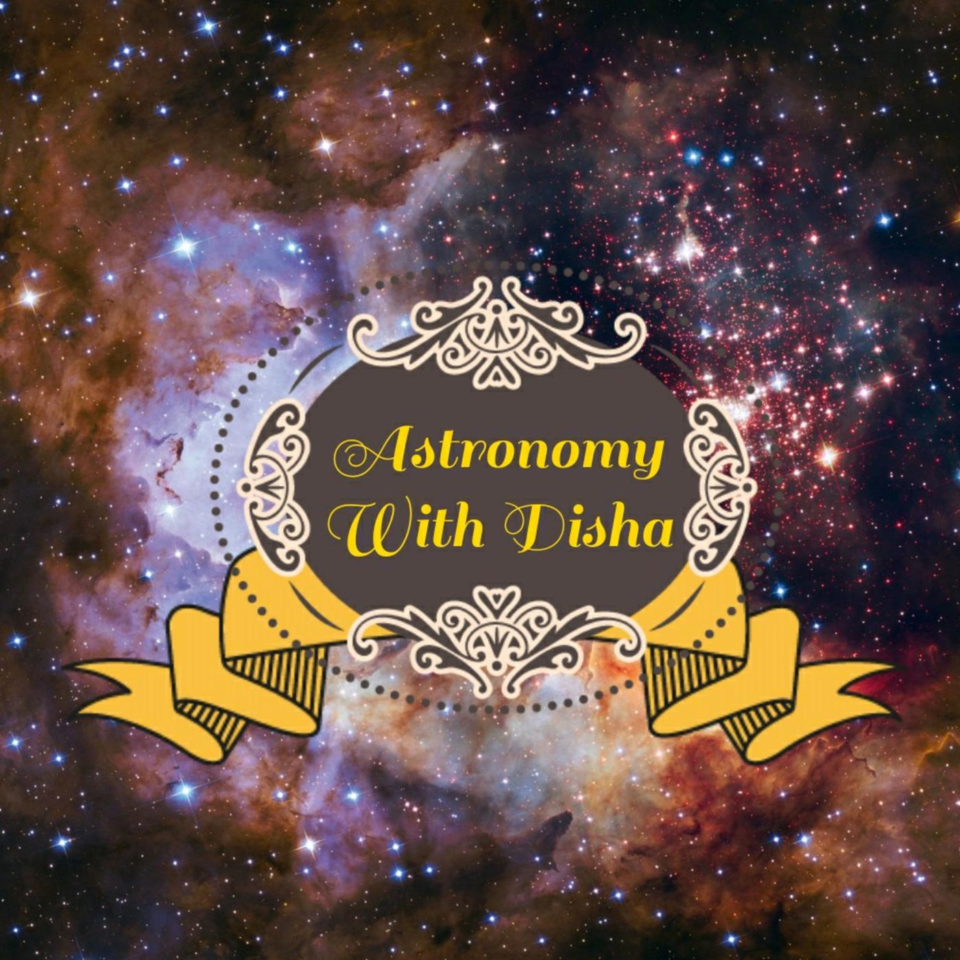 Thank YOU! - Astronomy With Disha (podcast) | Listen Notes