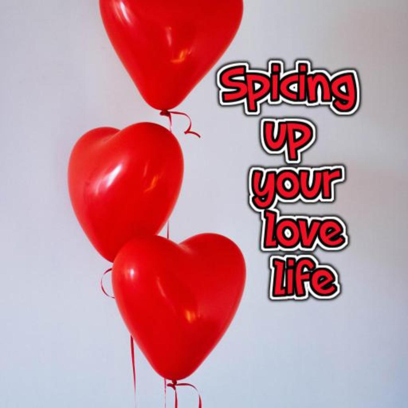How to spice up your love life? - Audice Wellness Services (Podcast ...