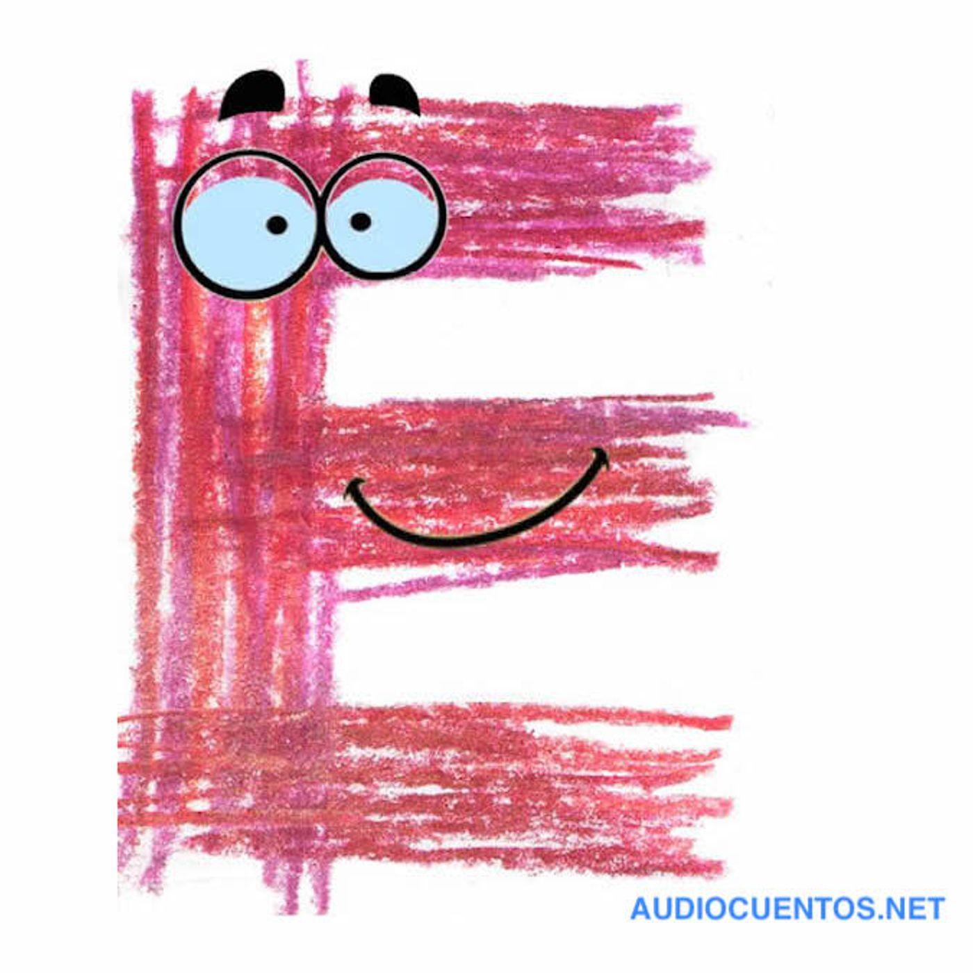 Cuento de la vocal E 🎁 El regalo de mi nombre 🎁 Audiocuentos | Listen Notes