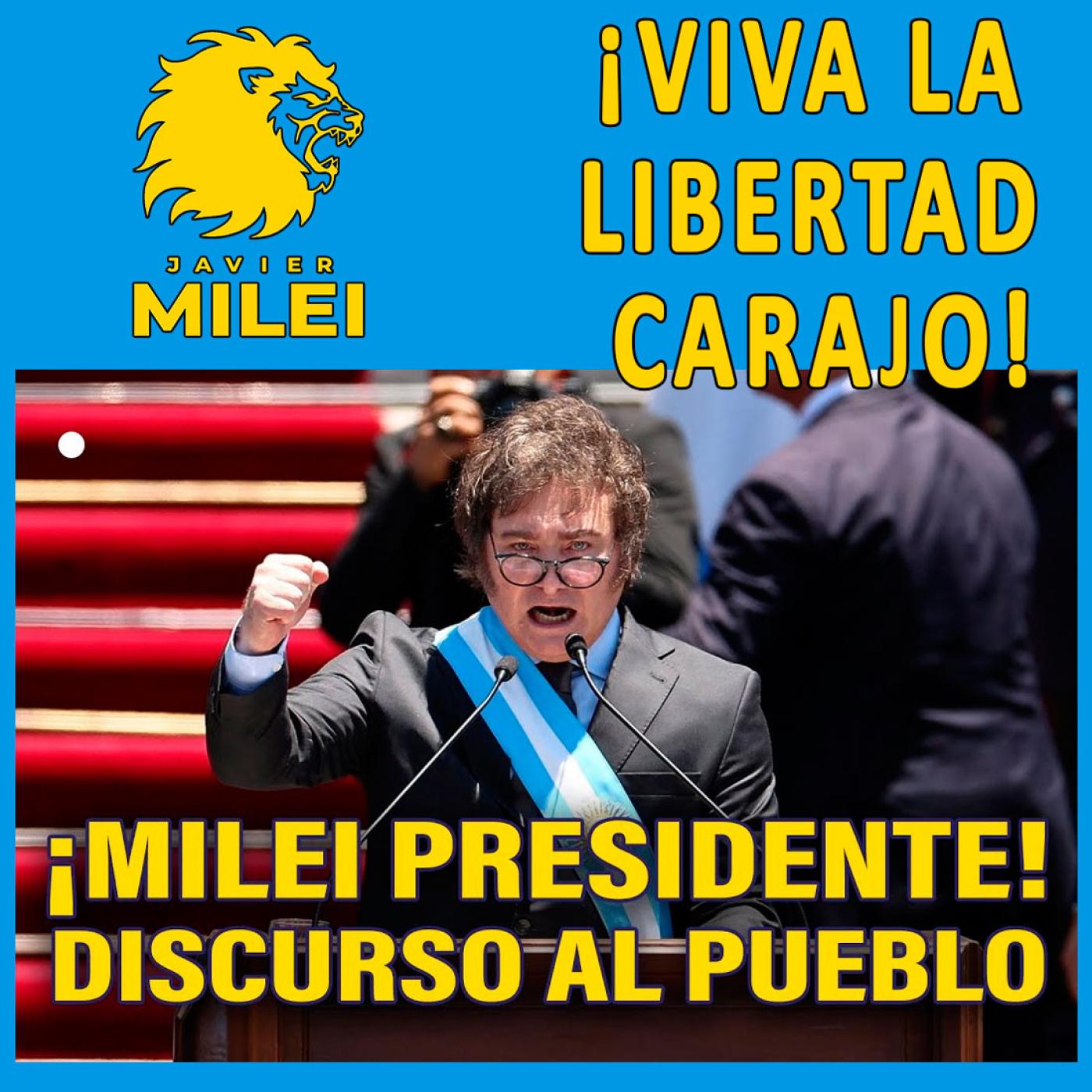 Audios Javier Milei. EL DISCURSO COMPLETO DE MILEI COMO PRESIDENTE | UN ...