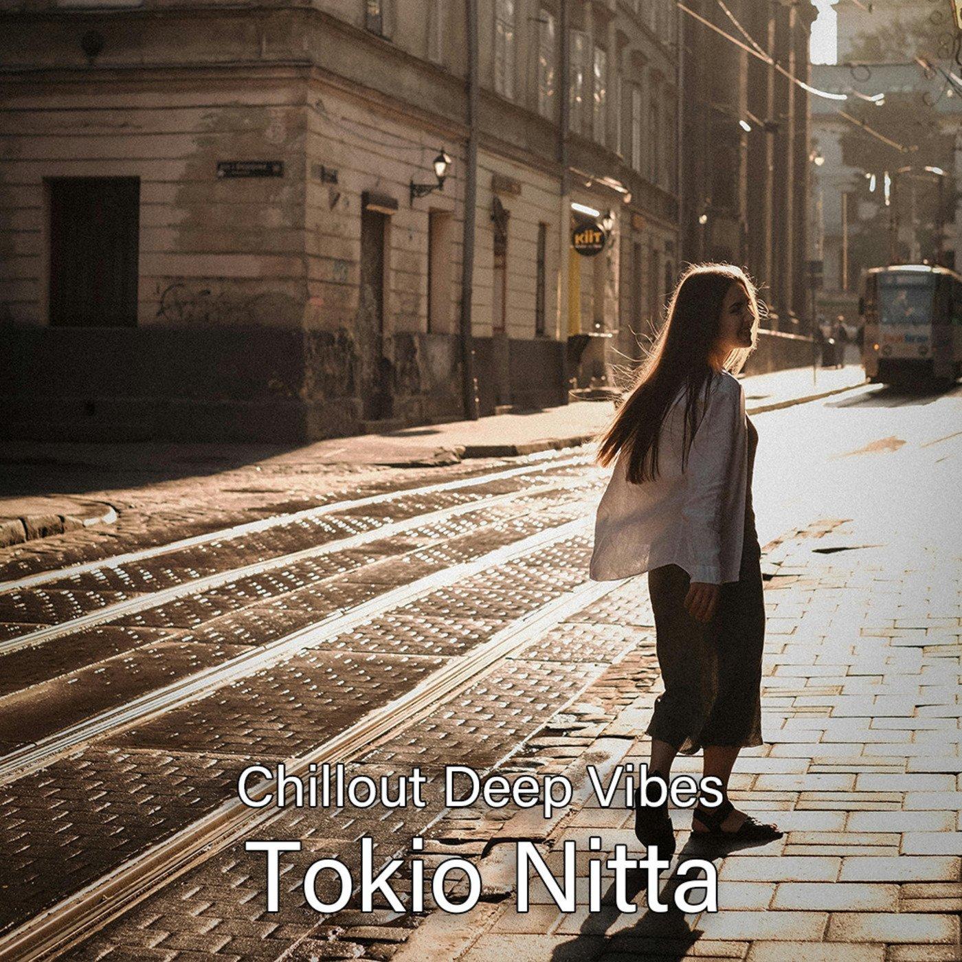 Tokio Nitta - Chillout Deep Vibes 0190 - Aurora Fields Radio (podcast ...