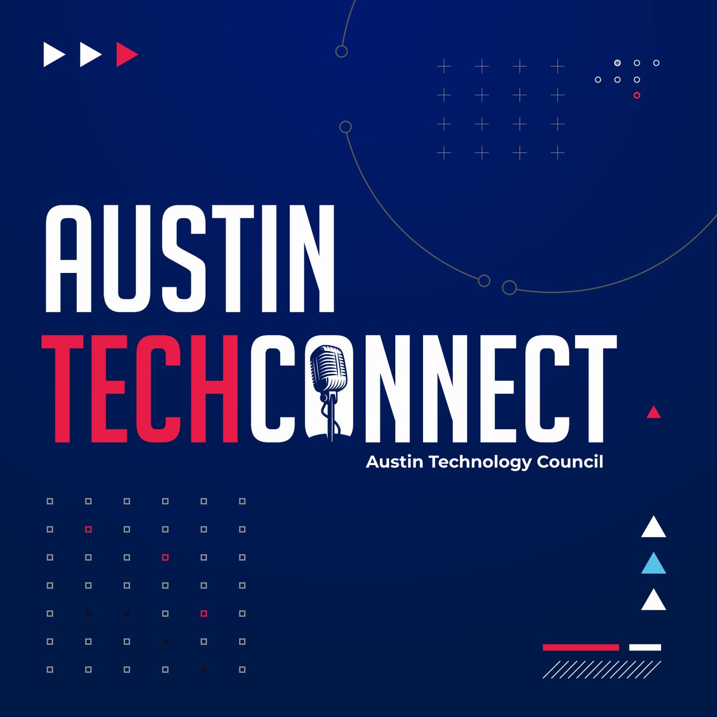 2025 Austin Tech Hall of Fame - Austin Tech Connect: The Podcast For The Austin Technology ...