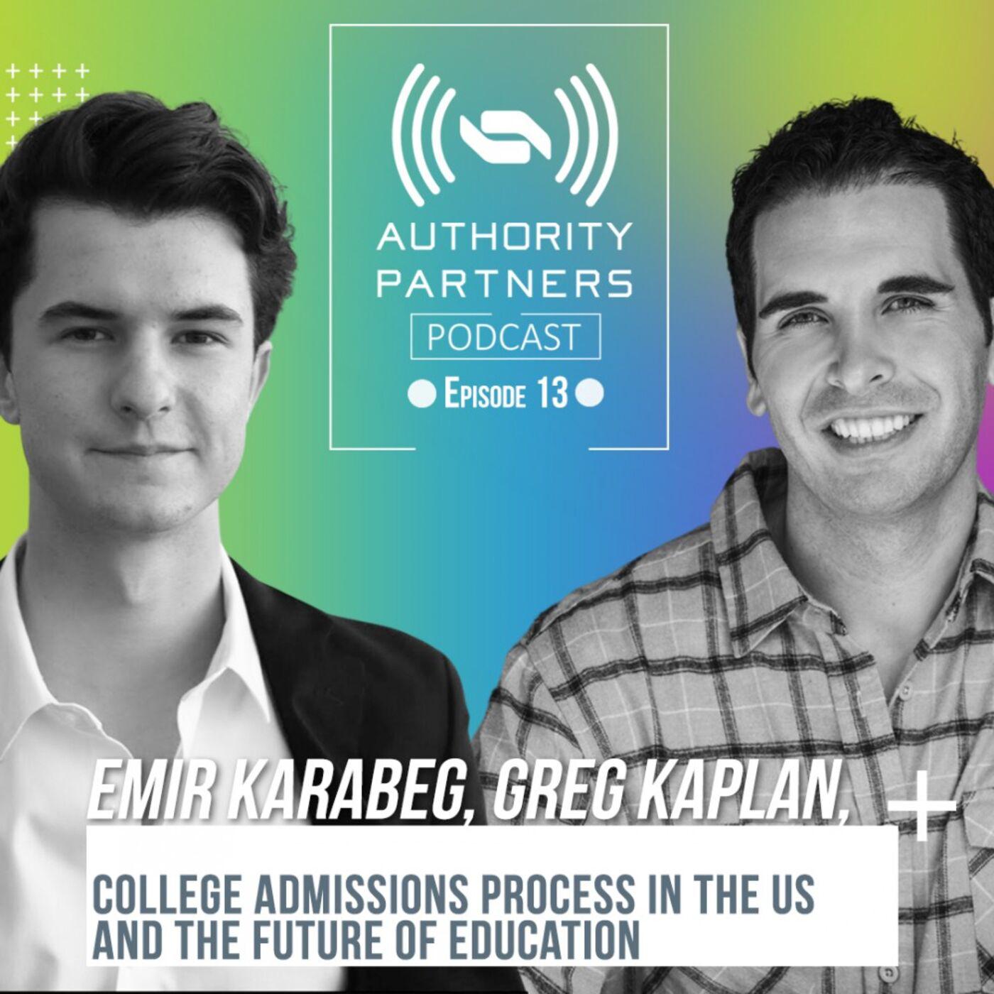 Emir Karabeg and Greg Kaplan, Topic: ‘College admissions process in the ...