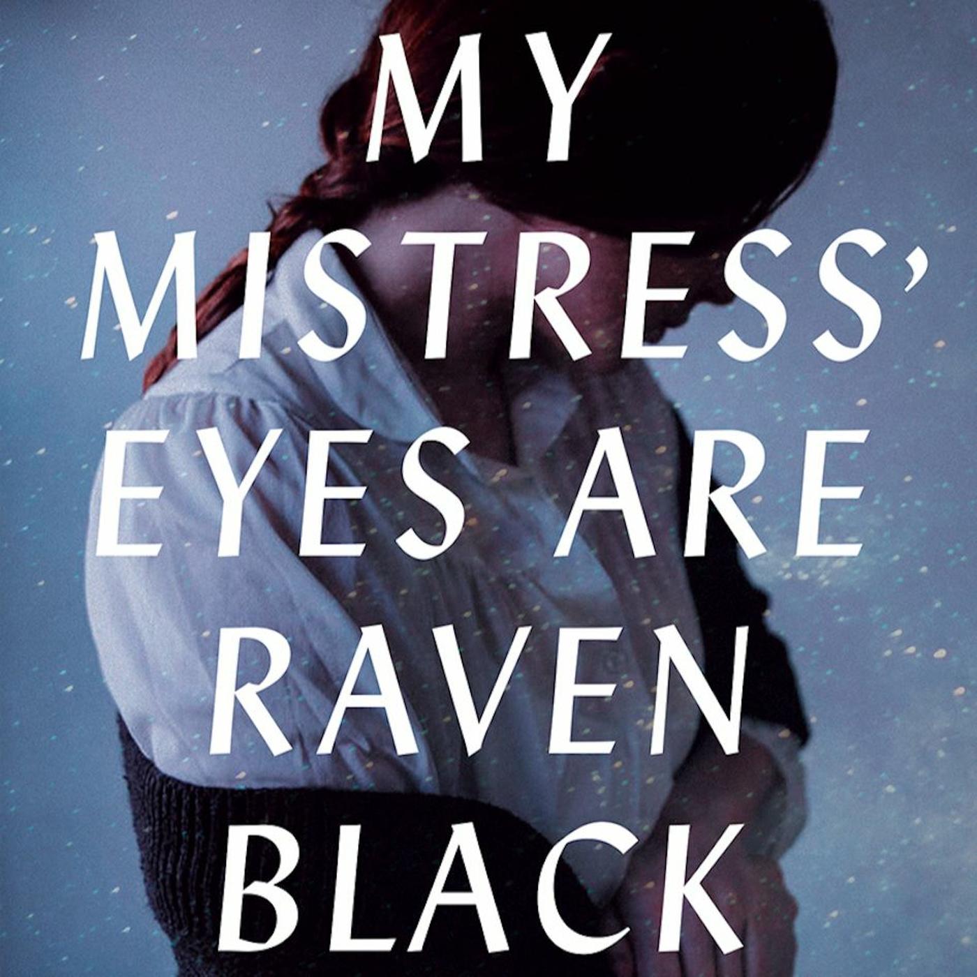 Terry Roberts’s “My Mistress Eyes Are Raven Black” - Authors on the Air ...