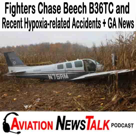 207 Fighters Chase Beech B36TC and Recent Hypoxia-related Accidents ...