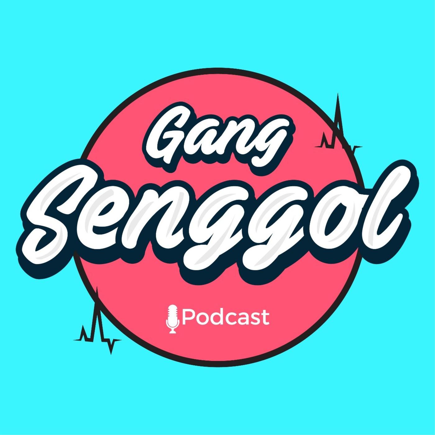 Awal Cerita Dari Gang Senggol - Podcast Gang Senggol | Listen Notes