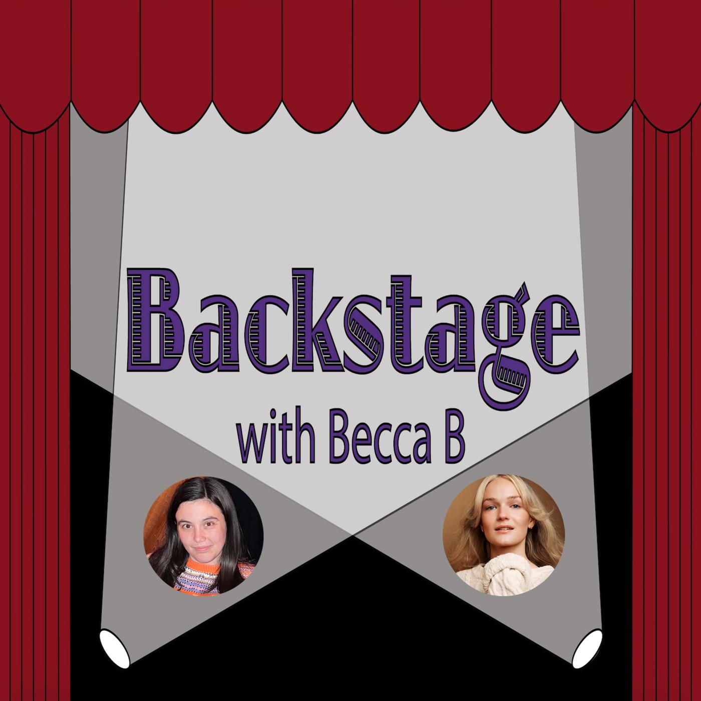 Backstage With Becca B. Ep. 150 with Delaney Guyer - Backstage with ...