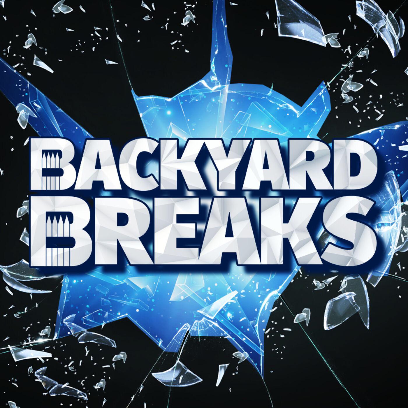 Backyard Bro S Ep 55 Game Week Backyard Breaks Podcast Listen Notes