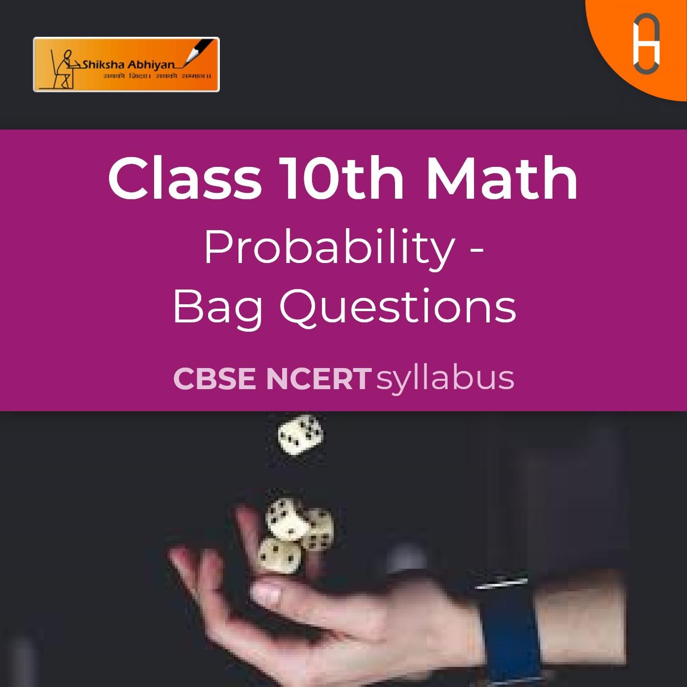 Bag Questions | Probability | CBSE | Class 10 | Math | Listen Notes