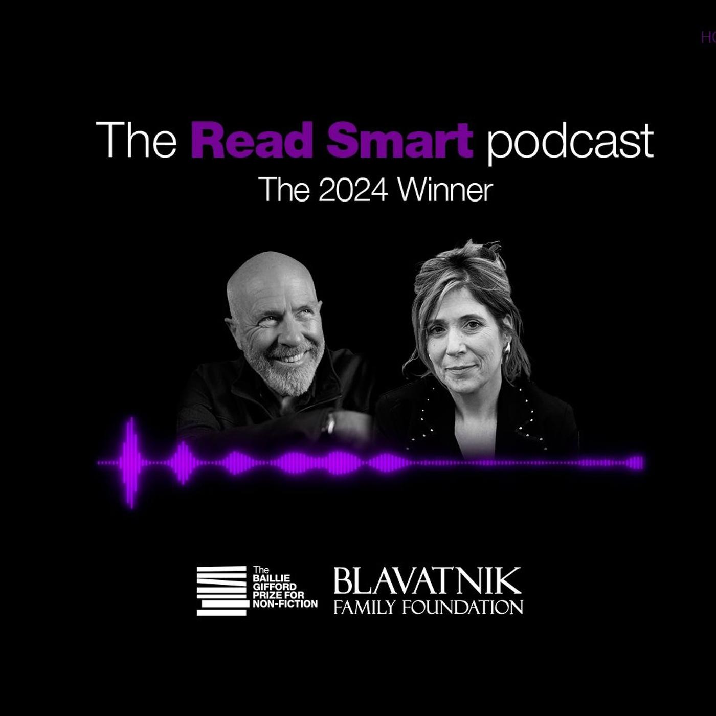 Read Smart: The 2024 Winner - Baillie Gifford Prize (podcast) | Listen ...