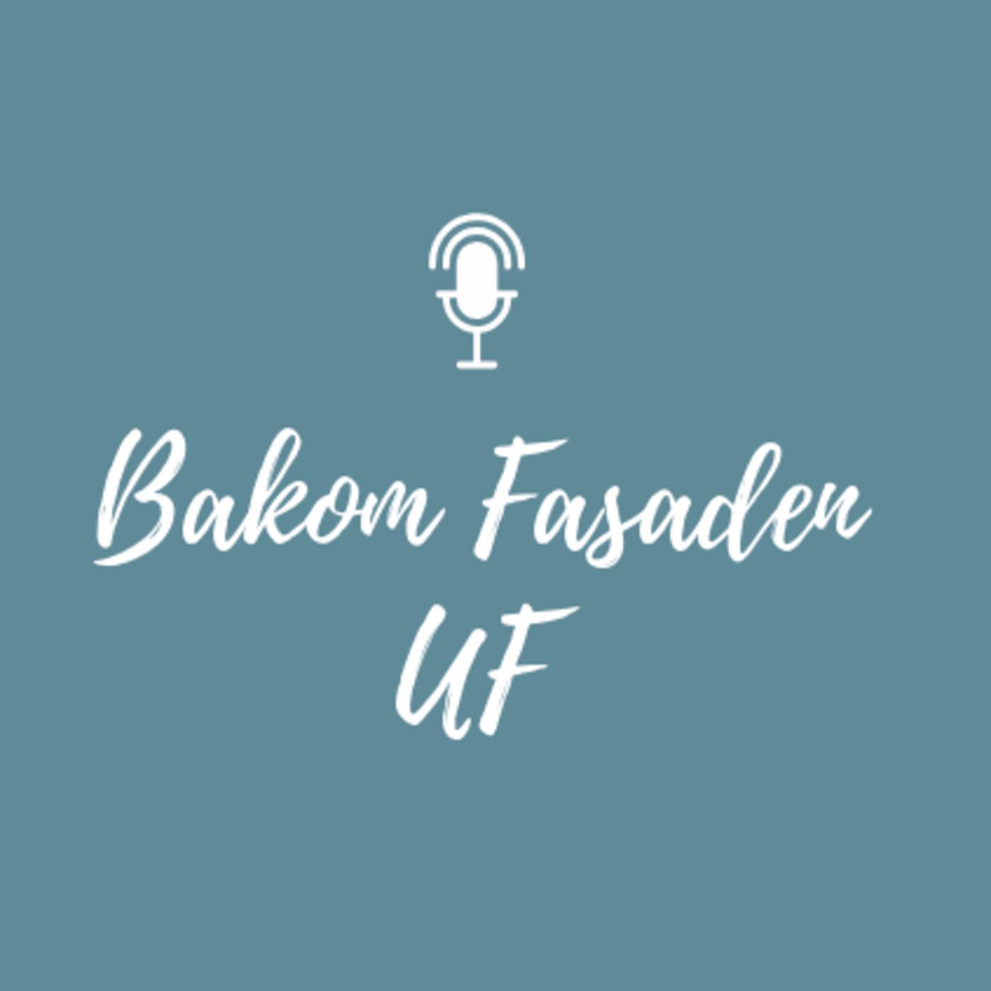 Bakom Fasaden (podcast) - Bakom Fasaden | Listen Notes