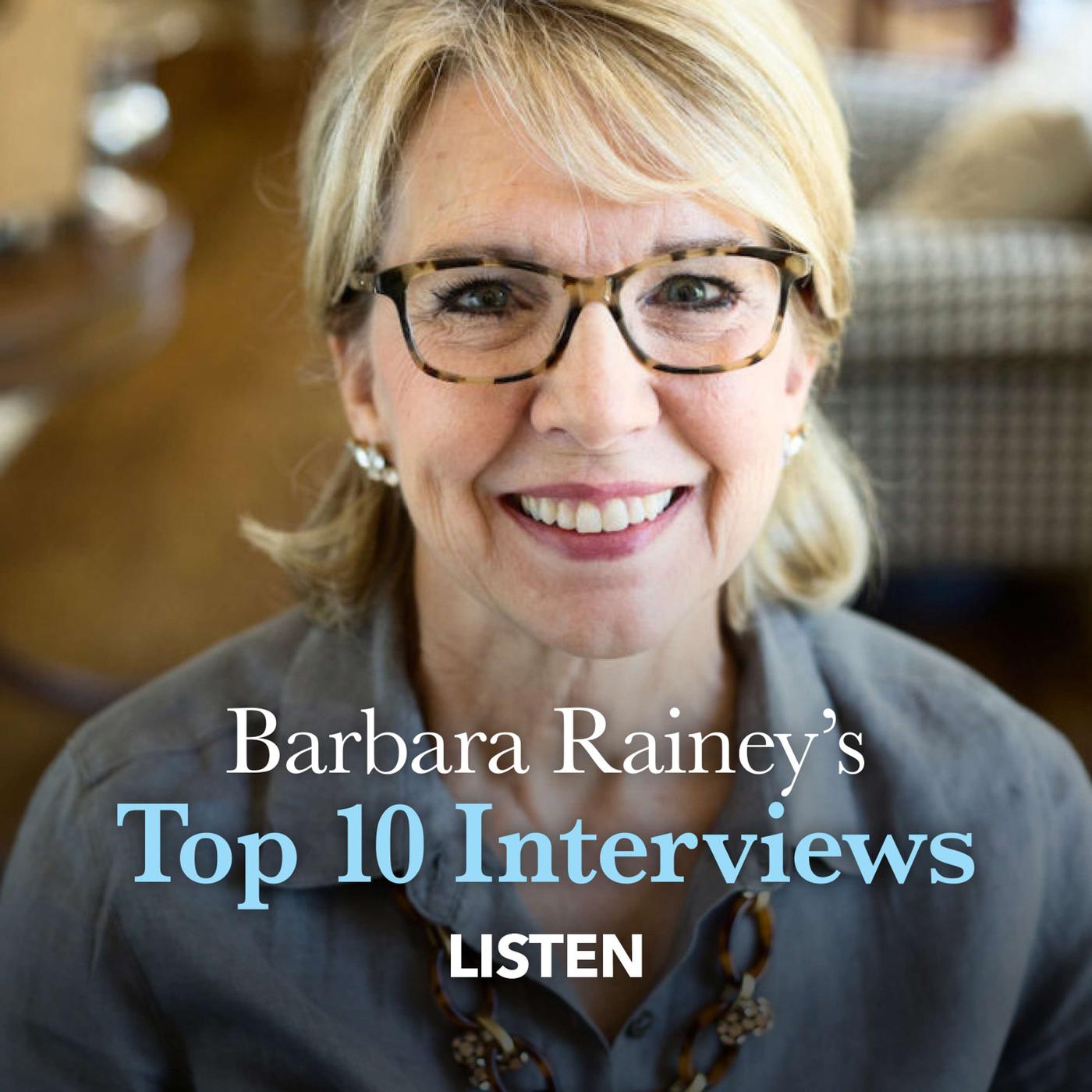 Barbara Rainey's Top 10 Interviews (podcast) - Barbara Rainey | Listen ...