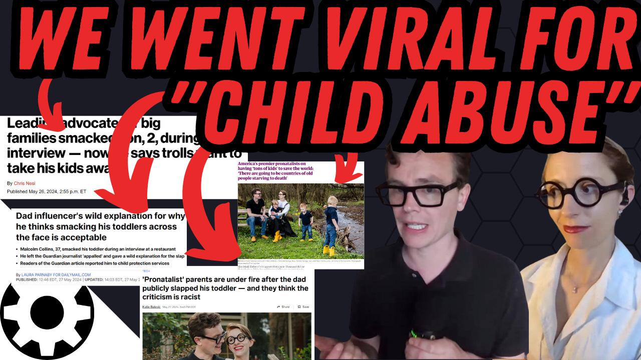 We Went Viral for "Child Abuse" - Based Camp | Simone & Malcolm Collins ...