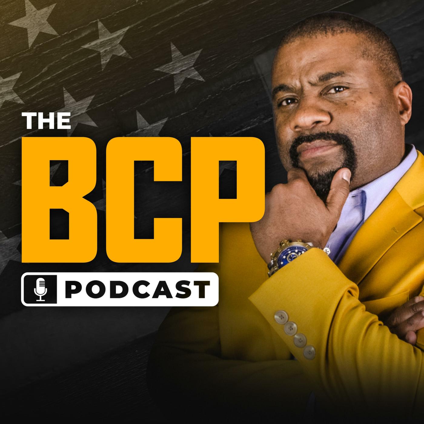 THE BCP PODCAST - Black Conservative Patriot | Listen Notes