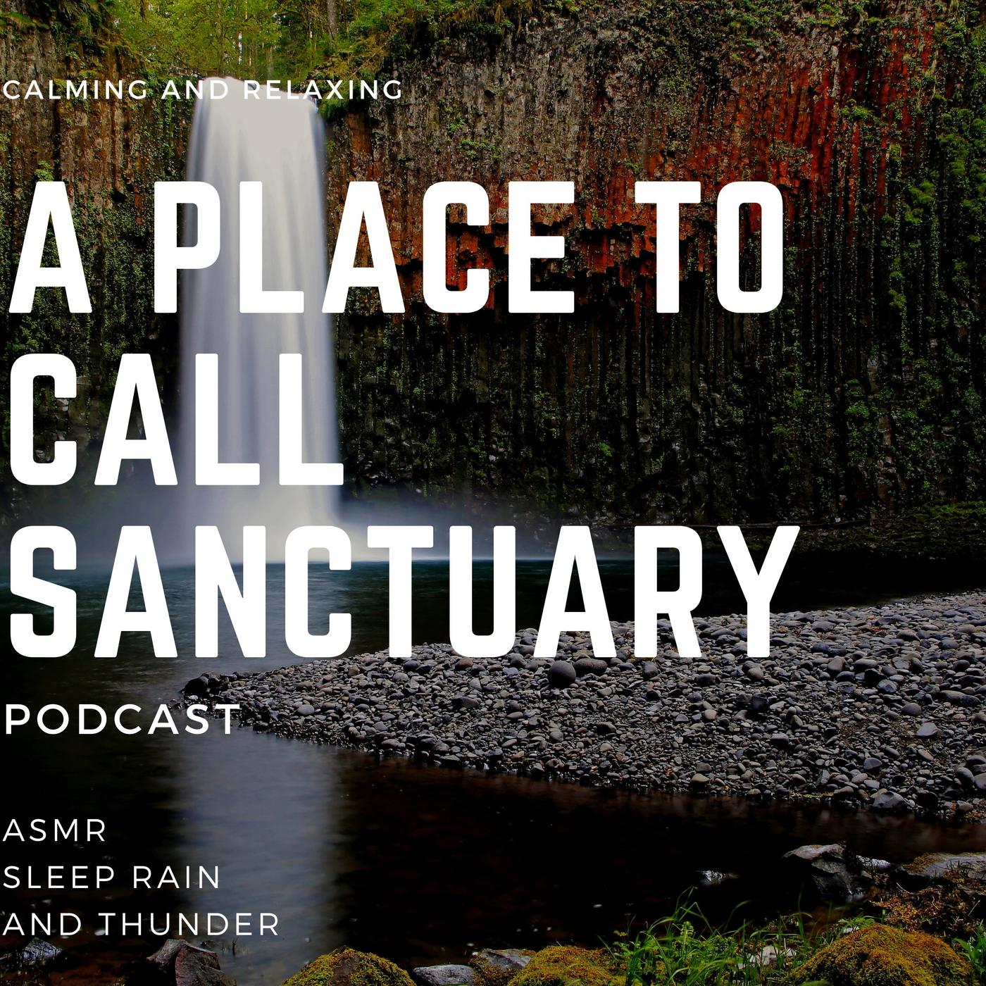 A Place to Call Sanctuary for Sleeping and Relaxing ASMR Sleep Rain and ...
