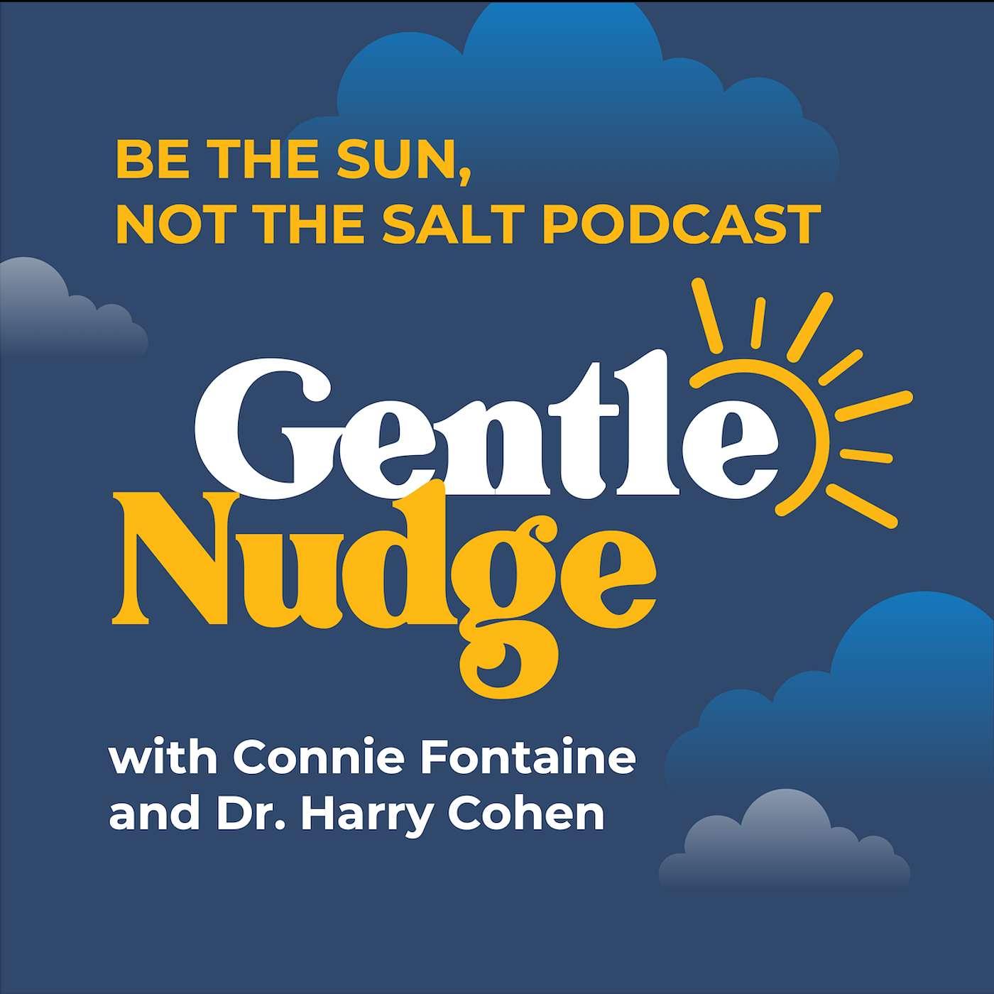 Be the Sun, Not the Salt (podcast) - Connie Fontaine and Harry Cohen ...