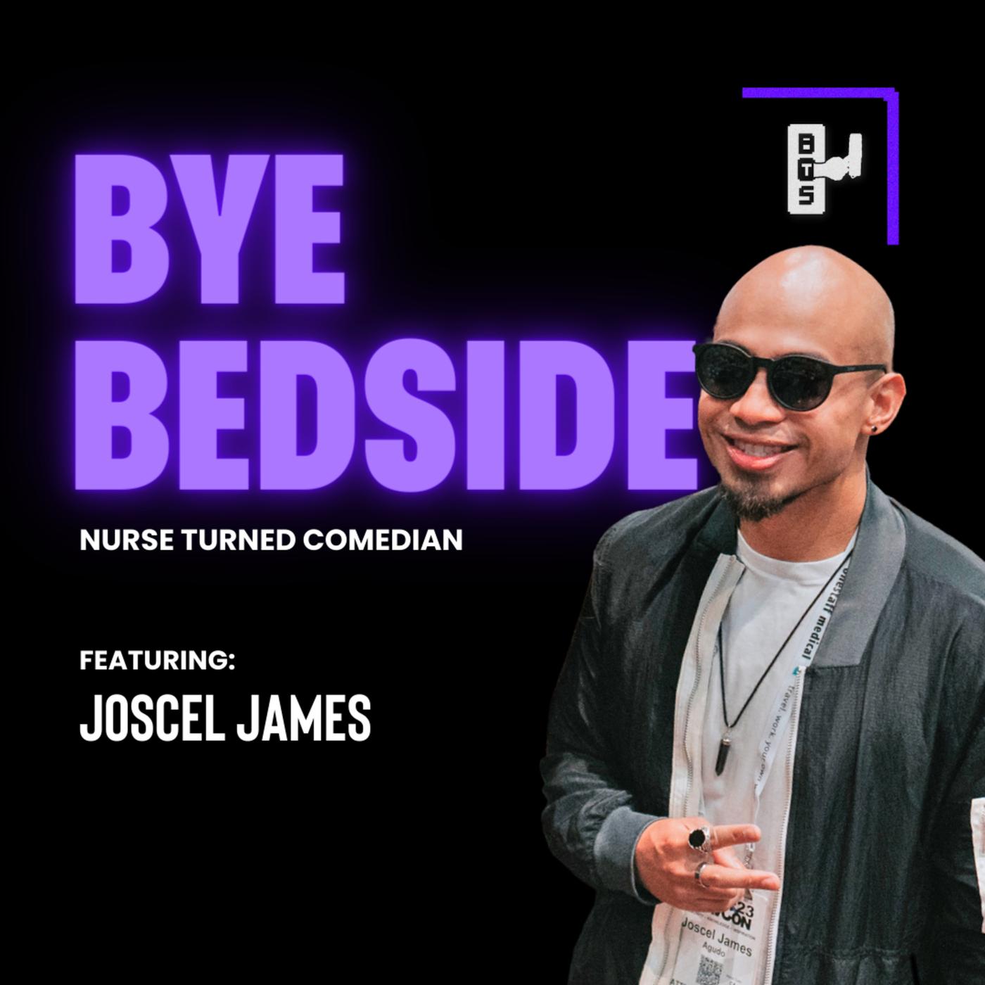 Joscel James says Goodbye to Bedside - Behind The Scrubs: The Travel ...