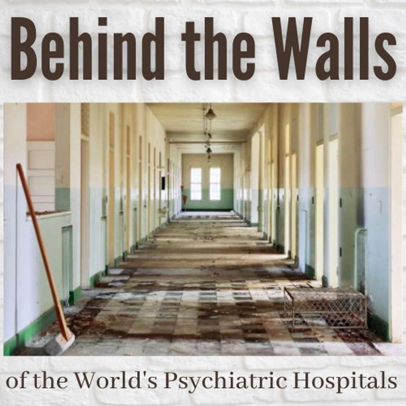 Ep. 45: History of Napa State Hospital, Part 3 (1943-1975) | Listen Notes