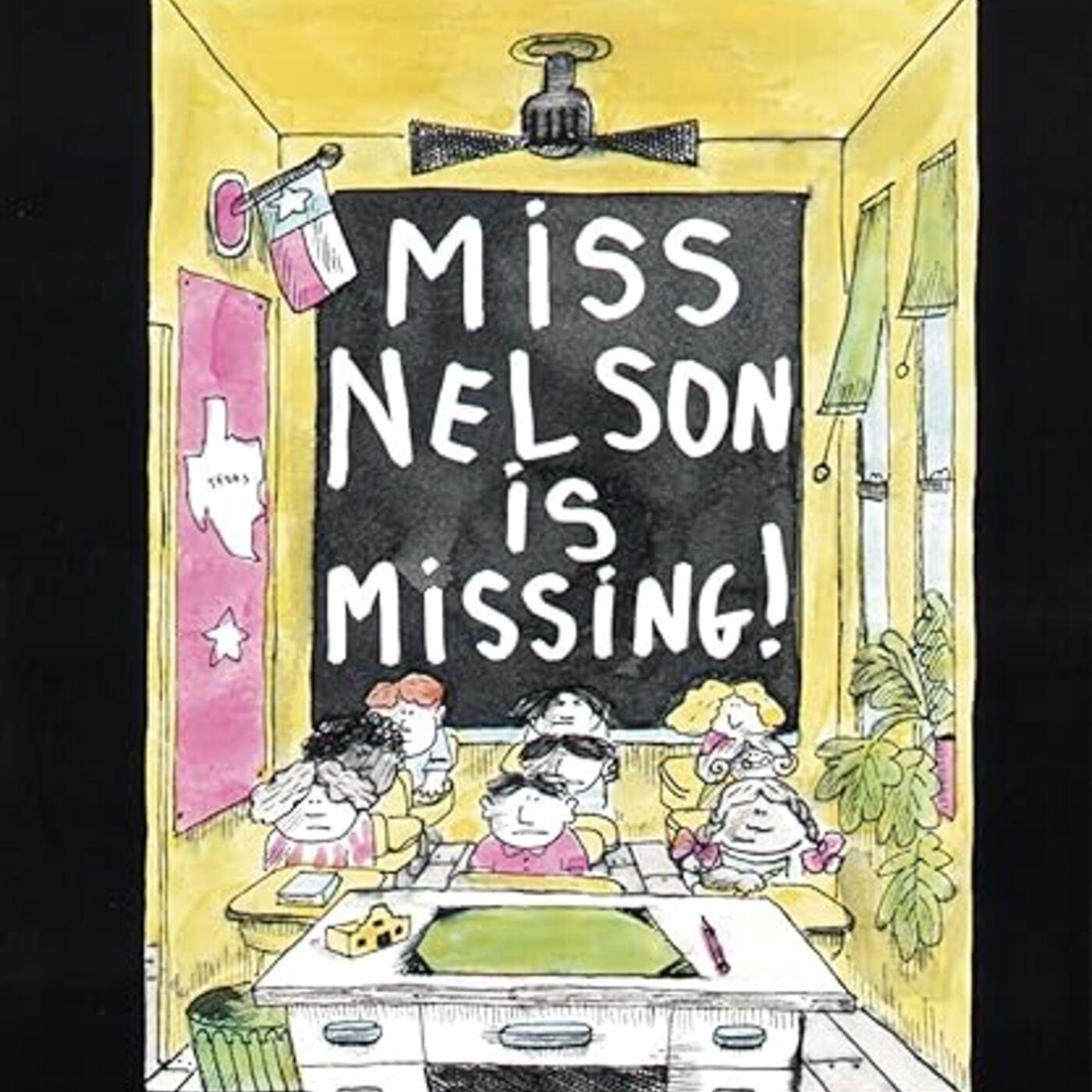 Miss Nelson Is Missing - Bella Storytime (podcast) | Listen Notes