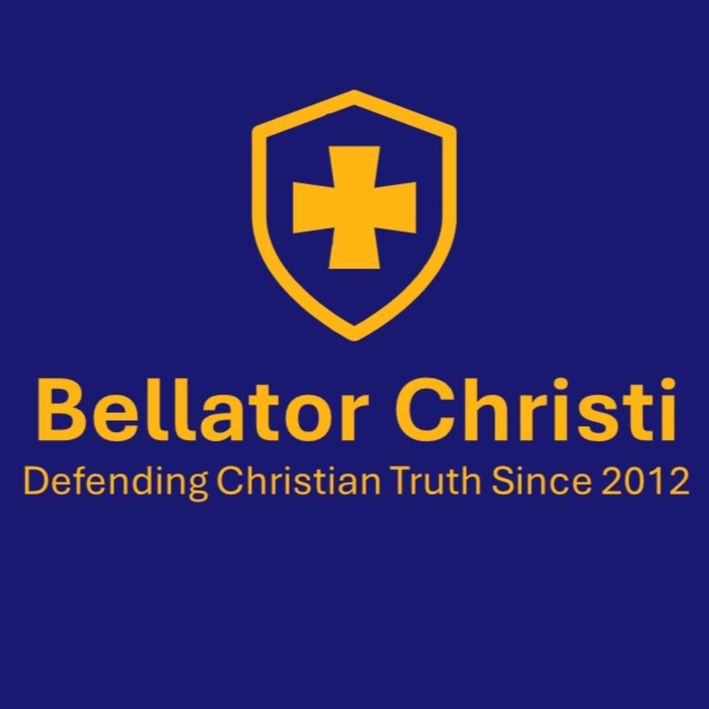 S8E7 What is the Church, Its Mission, and Purpose? - Bellator Christi ...