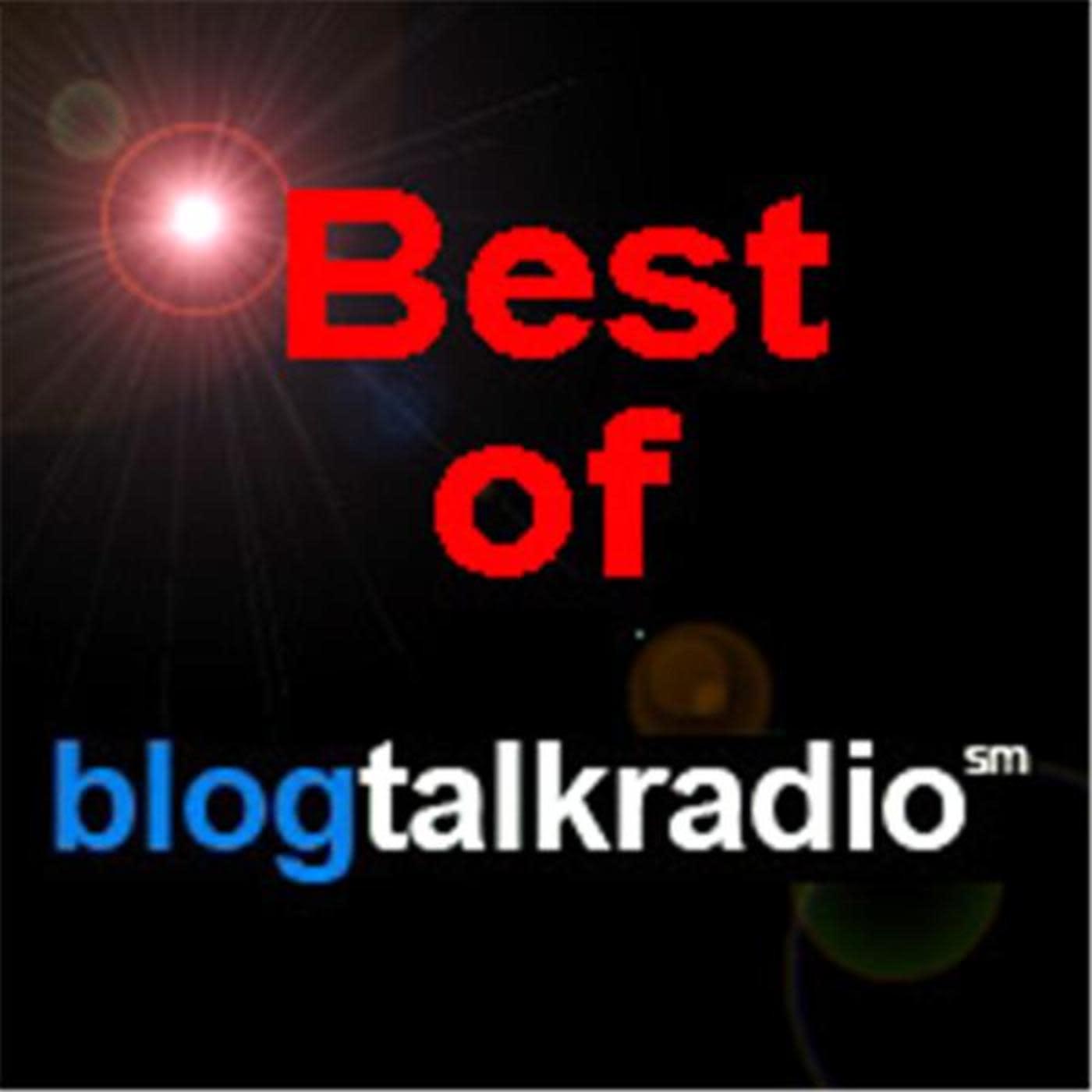 Best of BlogTalkRadio (podcast) - Archive | Listen Notes