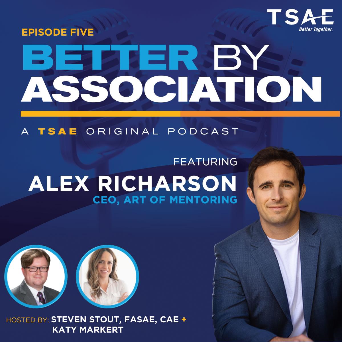 The Art of Mentoring for Associations: A Conversation with Alex ...