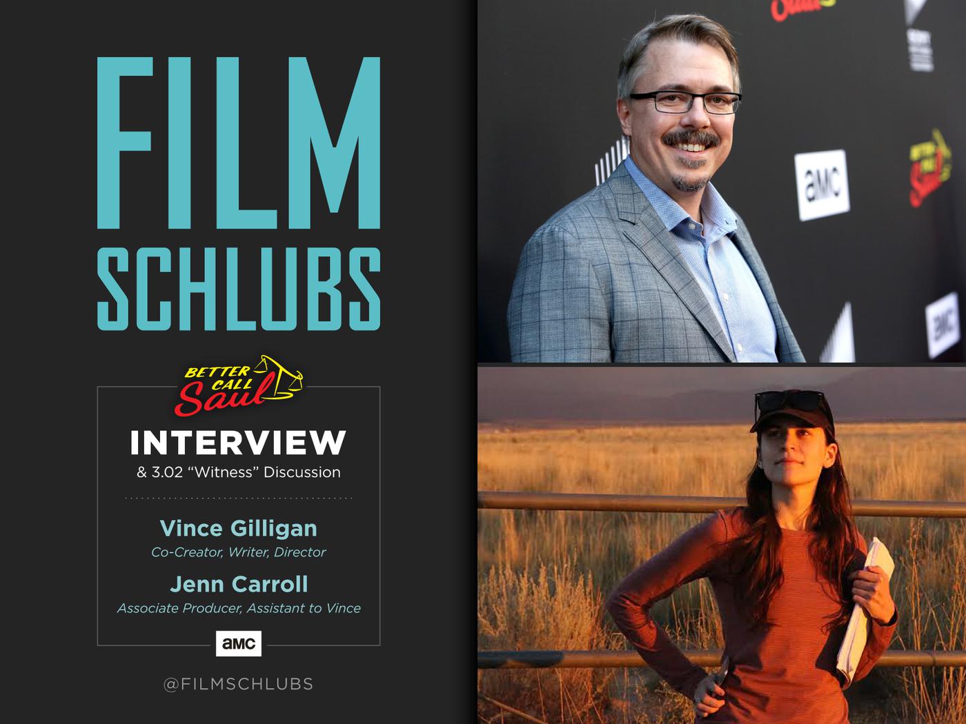 Vince Gilligan & Jenn Carroll (Better Call Saul “Witness” Discussion ...