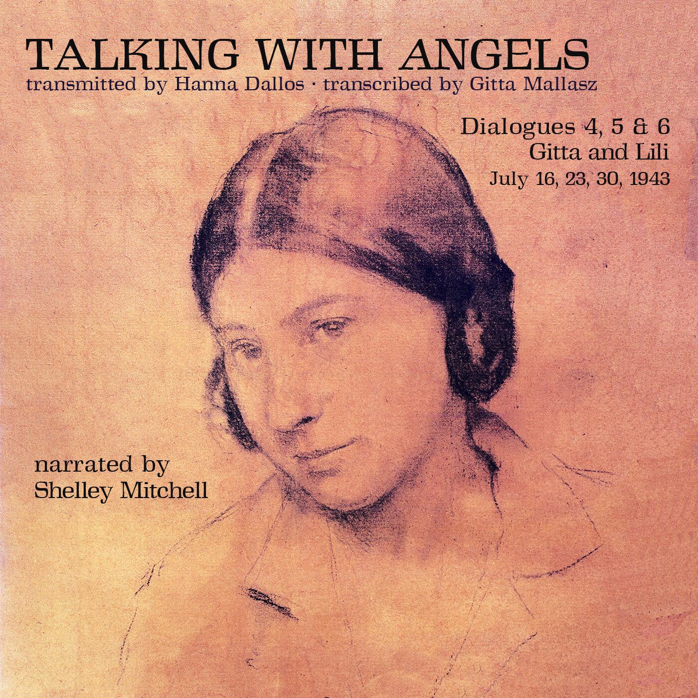 Talking with Angels audiobook, Dialogues 4, 5, 6 - Between Cut and ...