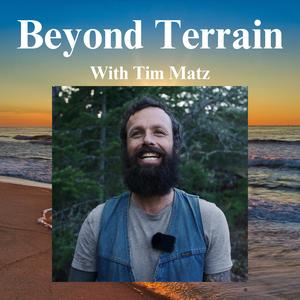 Beyond Terrain (podcast) - Liev Dalton | Listen Notes