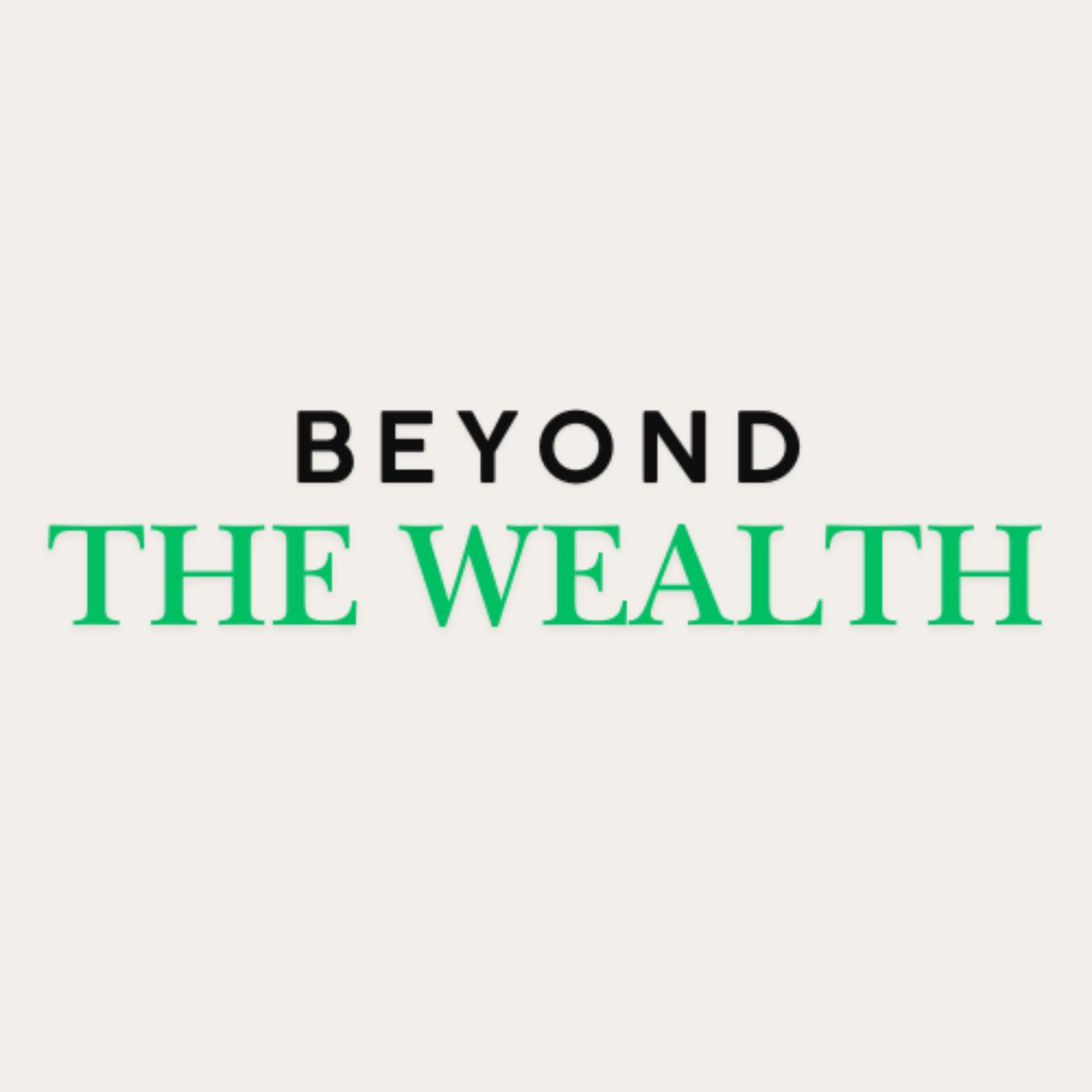 Beyond The Wealth (podcast) - Andres Sanchez | Listen Notes