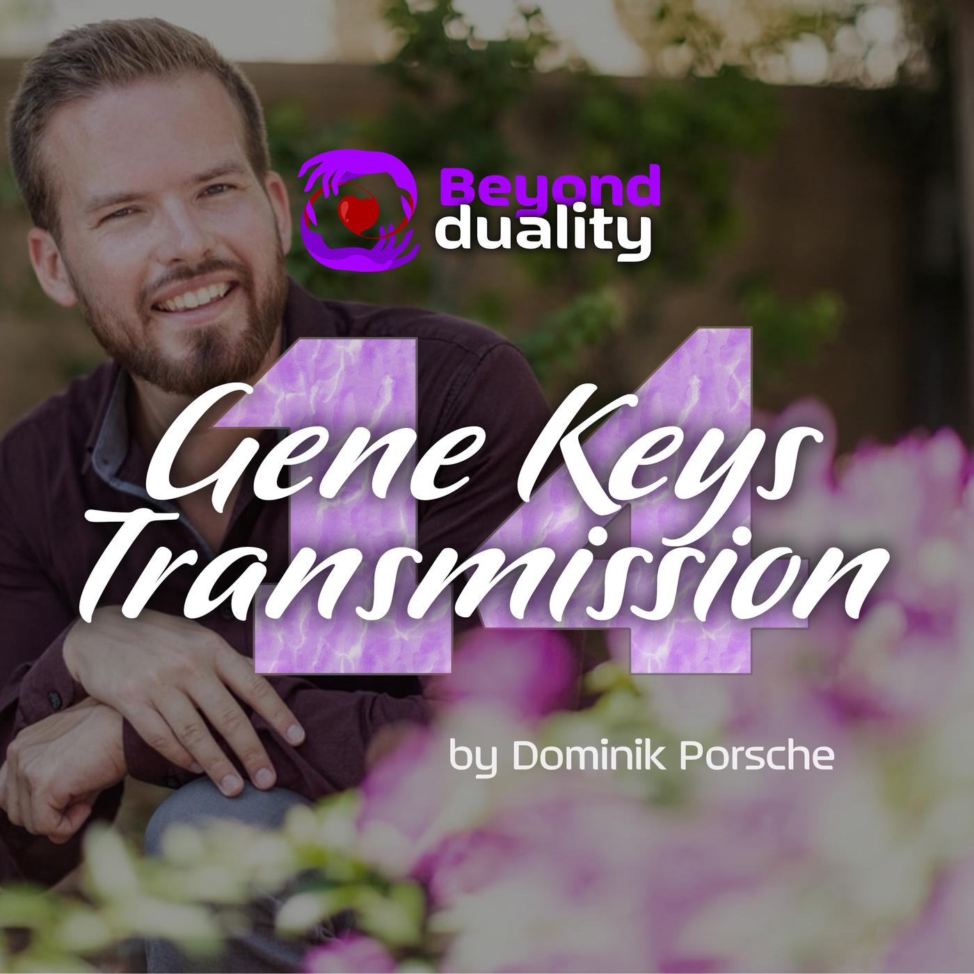 14. Gene Key - From Compromise to Bounteousness - DIAMONDS OF THE SELF ...