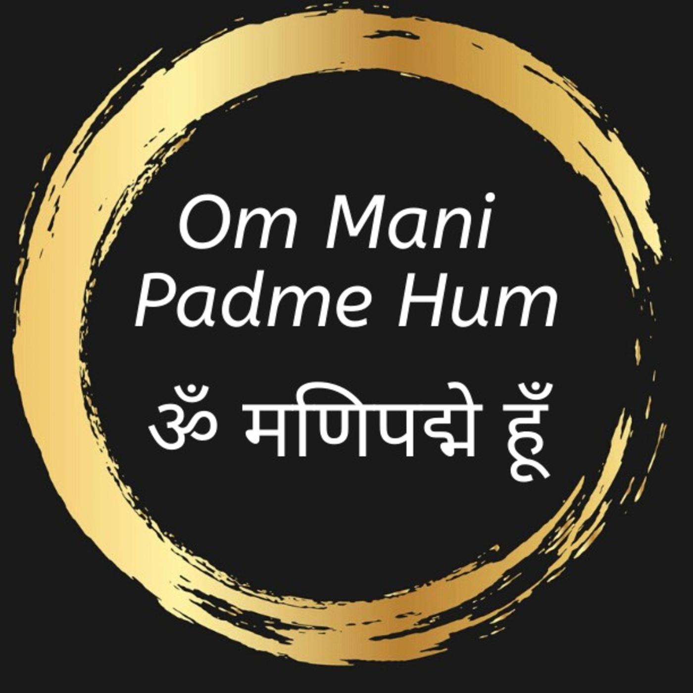 Meaning and chant Om Mani Padme Hum Mantra bt Bhakti hi shakti | Listen ...
