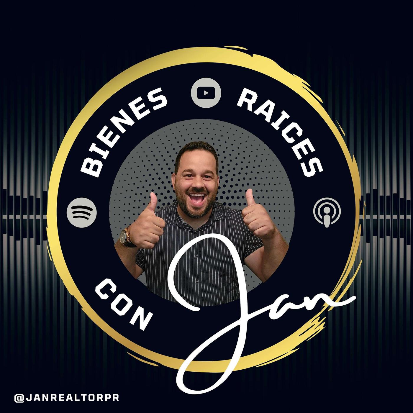 Bienes Raices con Jan (podcast) - Jan Morales | Listen Notes