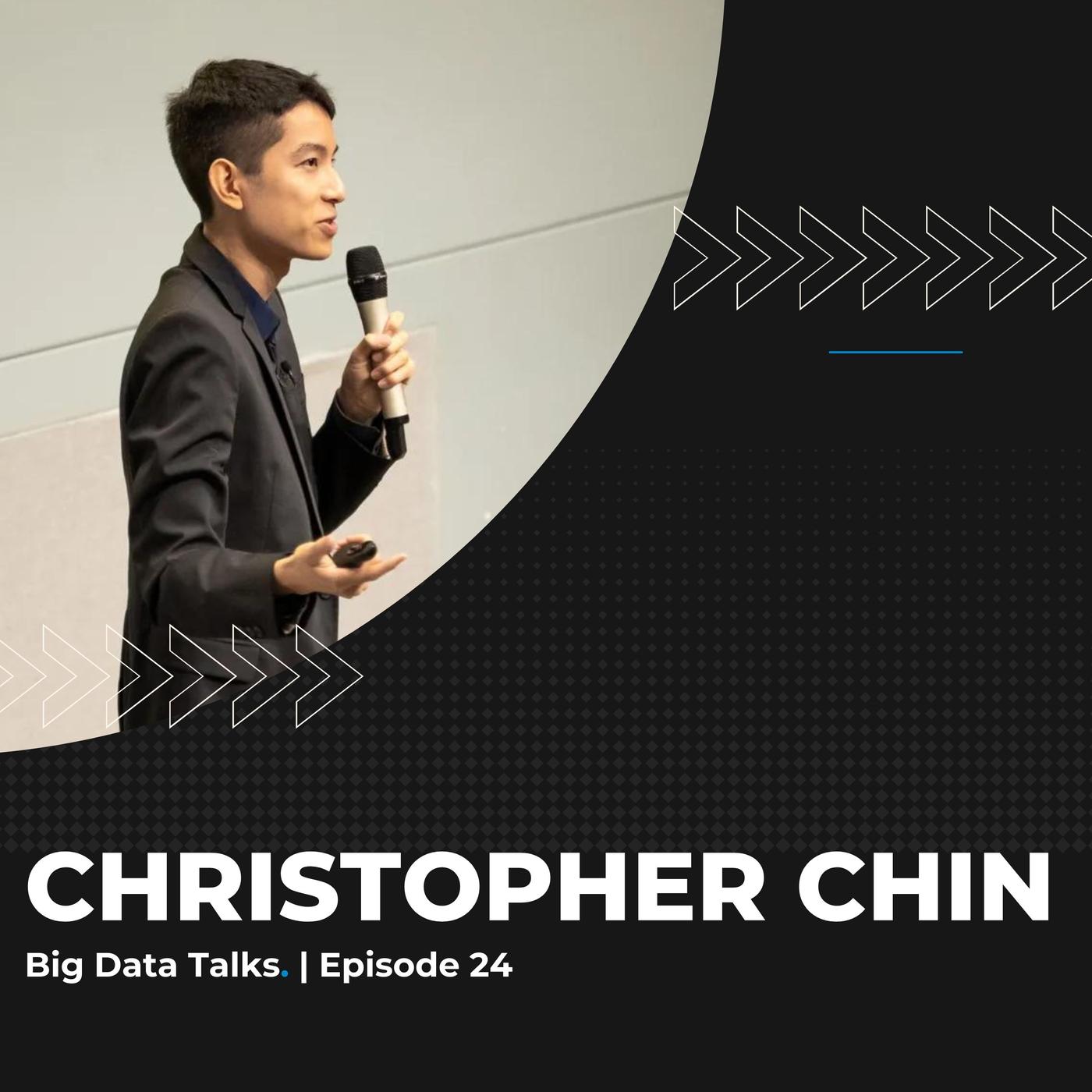 Big Data Talks #24 | Christopher Chin: Data Maestro - The Symphony of Communication and Data ...