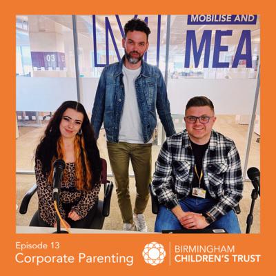 BCT Podcast - Episode 5 - EMPOWER U - Birmingham Children's Trust ...