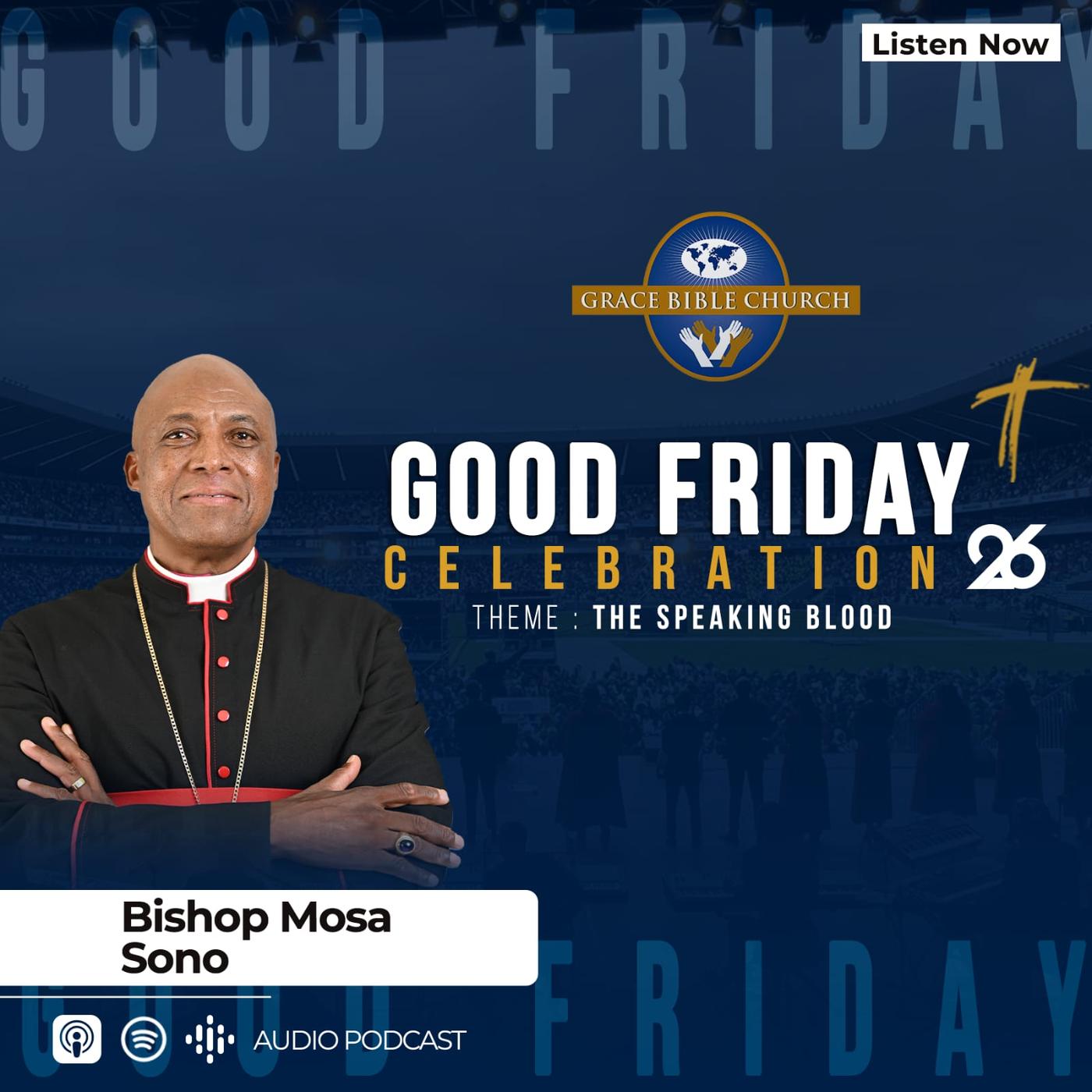 Bishop Mosa Sono (podcast) - Bishop Mosa Sono | Listen Notes