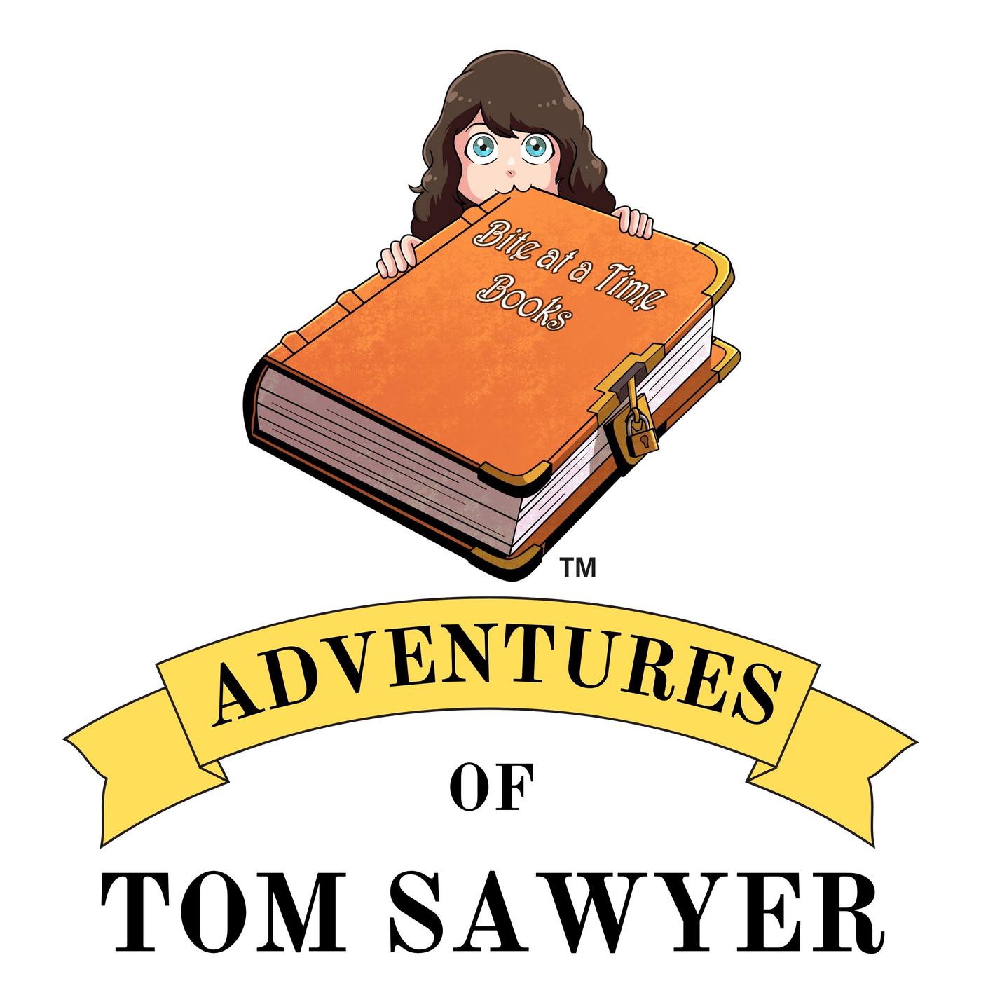 The Adventures of Tom Sawyer - Chapter 8 - Bite at a Time Books ...