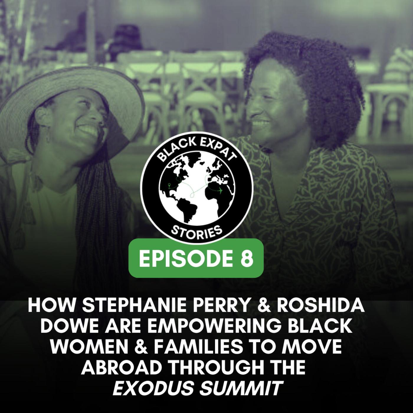 How Stephanie Perry & Roshida Dowe Are Empowering Black Women ...