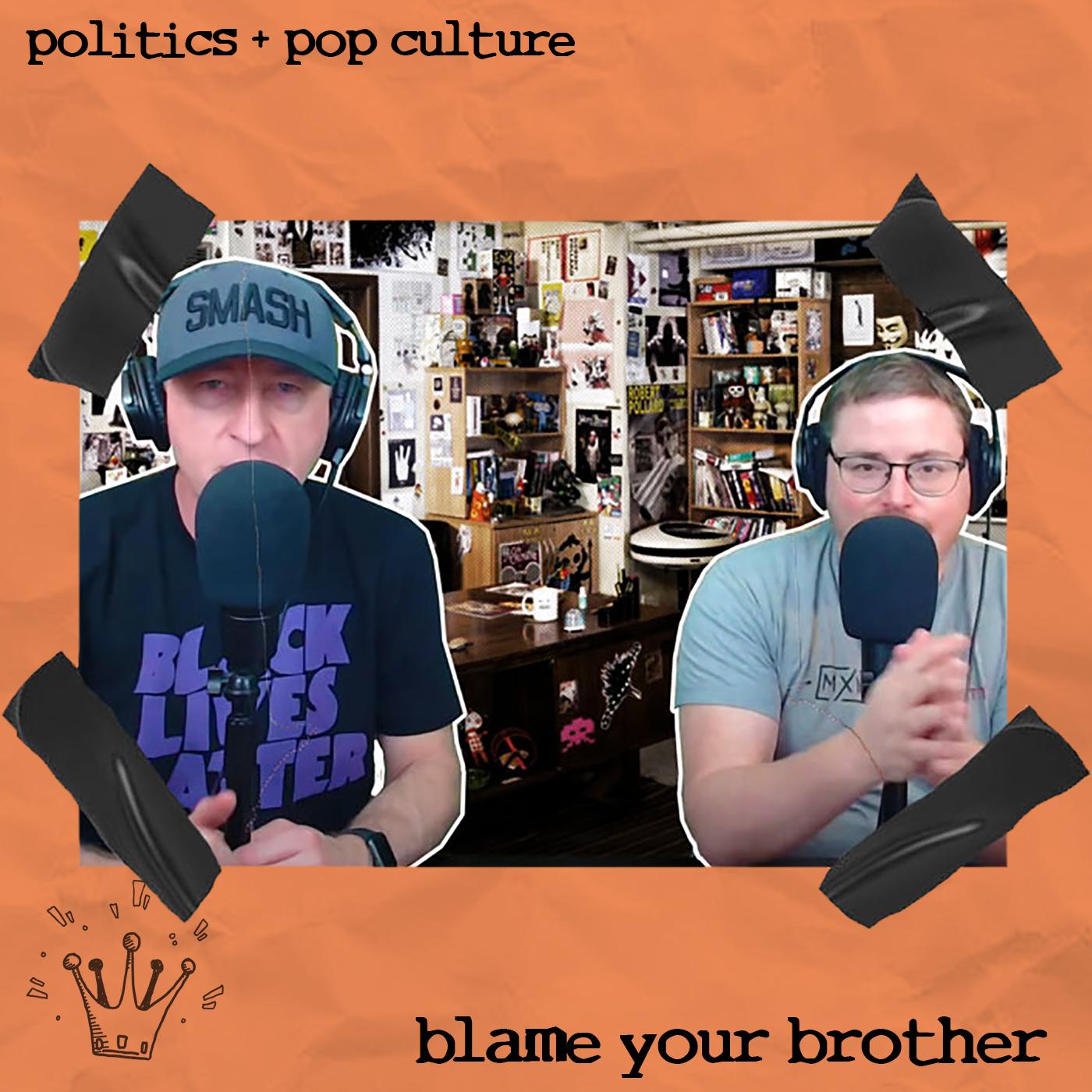 Episode 176 - Cereal Bernie Bros - Blame Your Brother (podcast ...