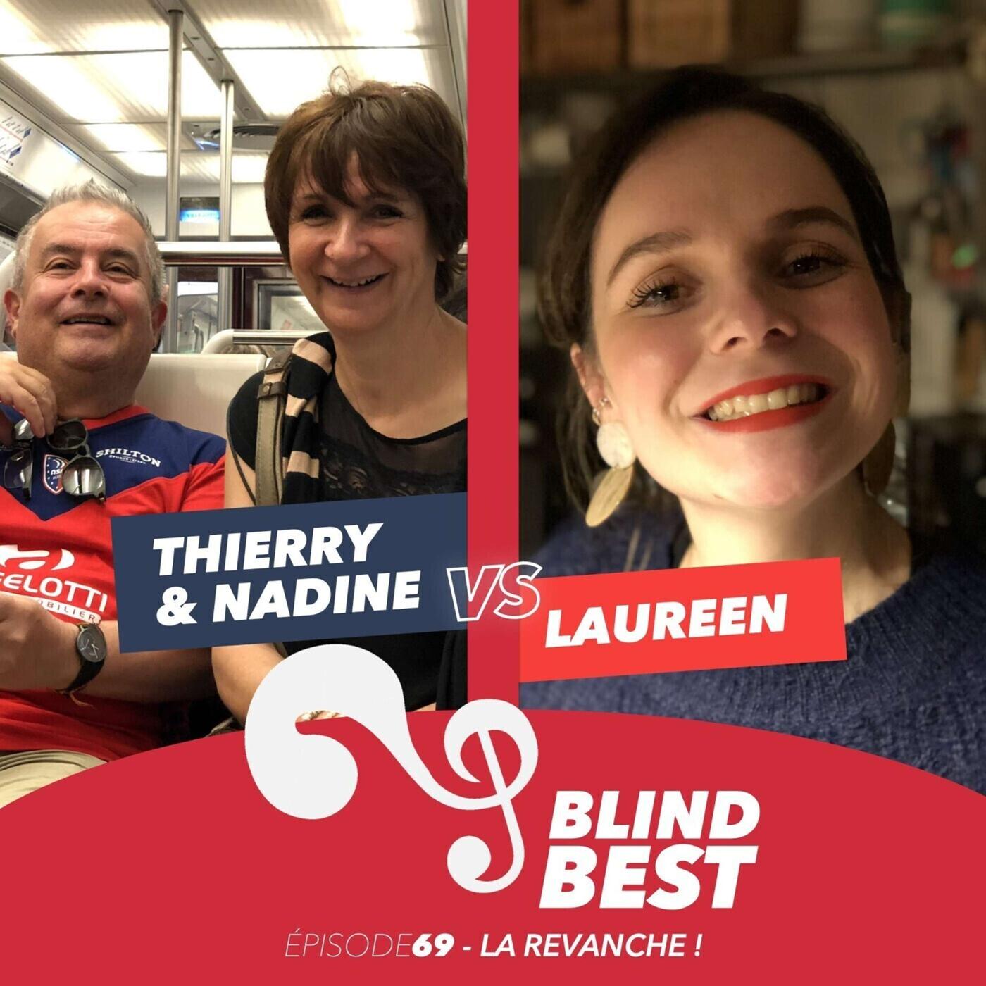 [n°69] Laureen vs. Thierry & Nadine : tongs, jingle et LA REVANCHE ...