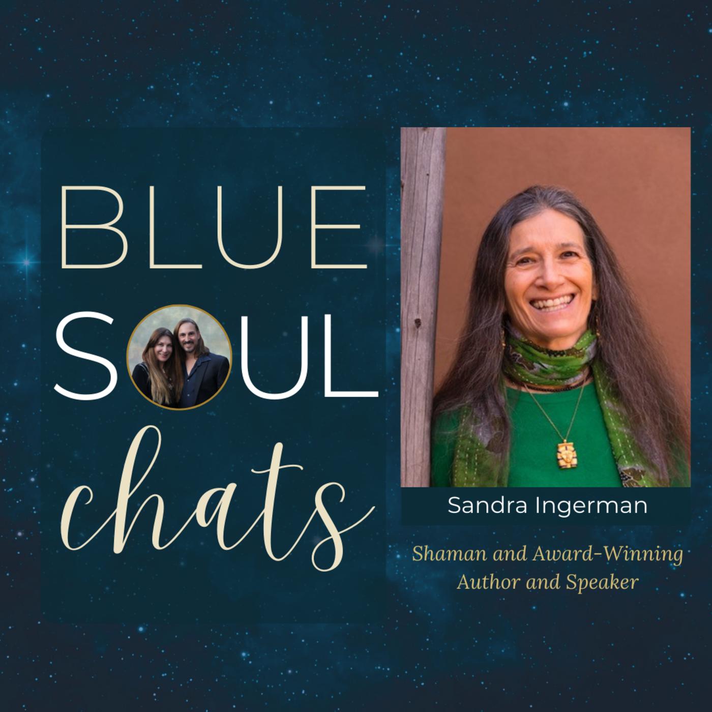 EP115: Sandra Ingerman: The Shamans Journey to Ritual & Ceremony ...
