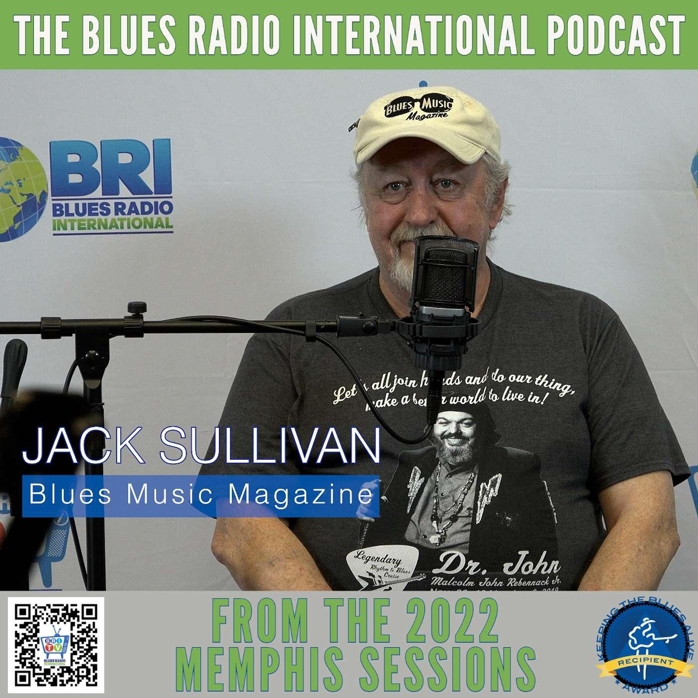 Jack Sullivan of Blues Music Magazine Memphis Session Interview on ...